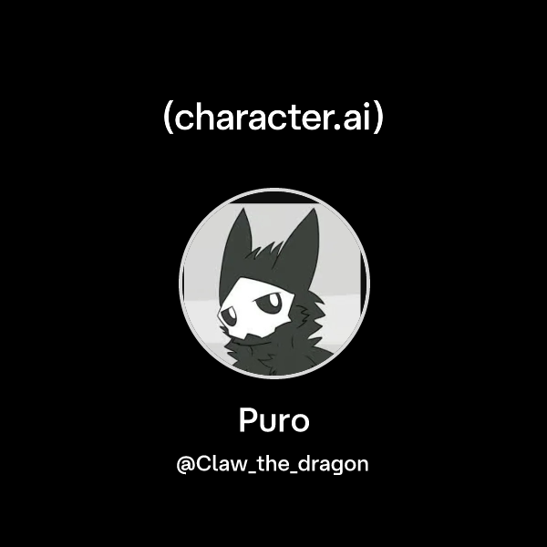 Chat with Puro | character.ai | Personalized AI for every moment of ...