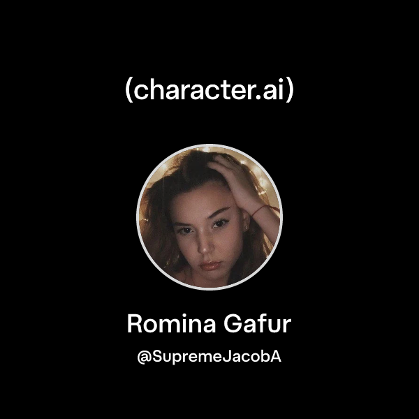 Chat with Romina Gafur | character.ai | AI Chat, Reimagined–Your Words ...