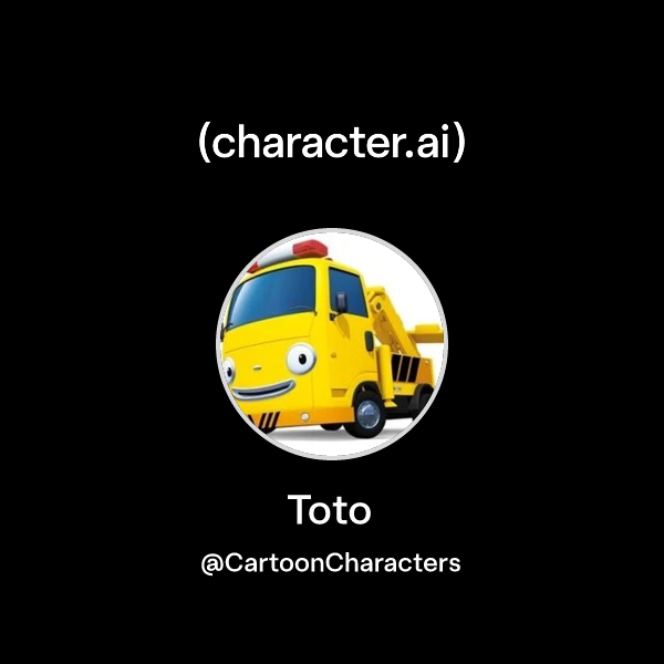 Chat with Toto | character.ai | Personalized AI for every moment of ...