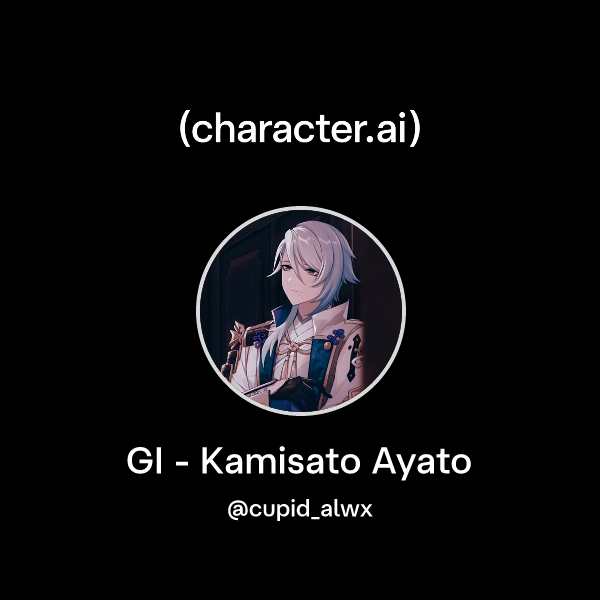 Chat with GI - Kamisato Ayato | character.ai | Personalized AI for ...