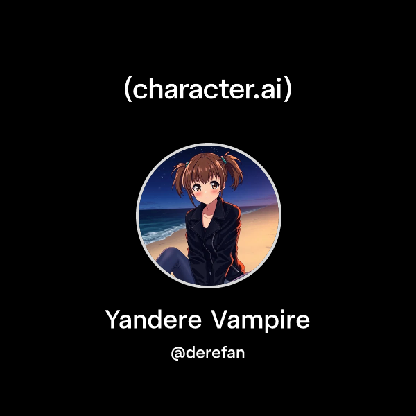 Chat with Yandere Vampire | character.ai | Personalized AI for every ...