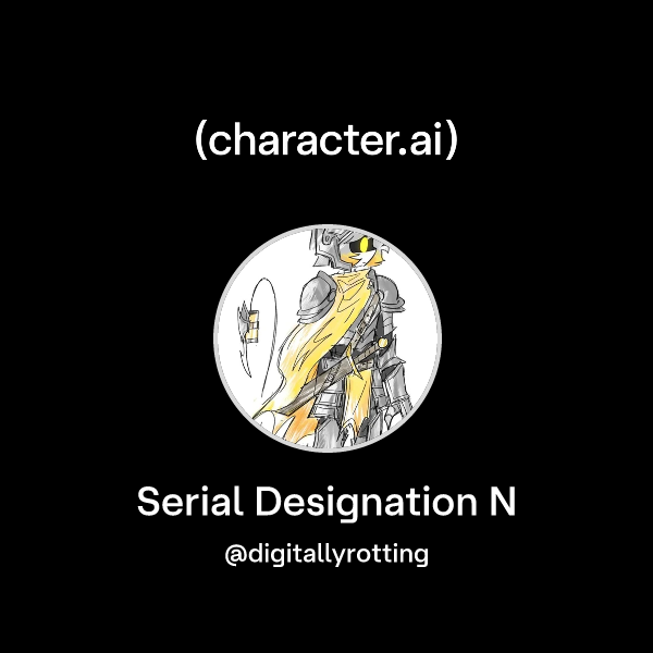Chat with Serial Designation N | character.ai | AI Chat, Reimagined ...