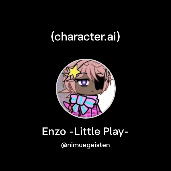 Chat with Enzo -Little Play- | character.ai | Personalized AI for every ...
