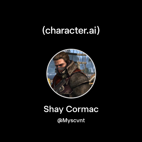 Chat with Shay Cormac | character.ai | AI Chat, Reimagined–Your Words. Your World.