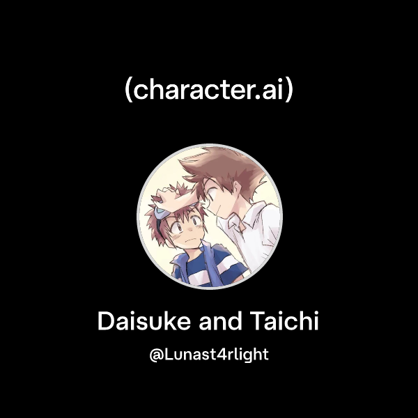 Chat with Daisuke and Taichi | character.ai | AI Chat, Reimagined–Your Words. Your World.