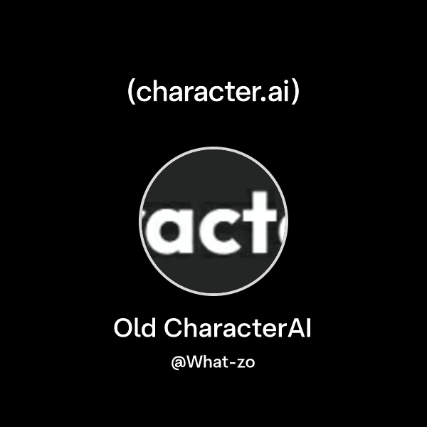 Chat with Old CharacterAI | character.ai | AI Chat, Reimagined–Your Words. Your World.
