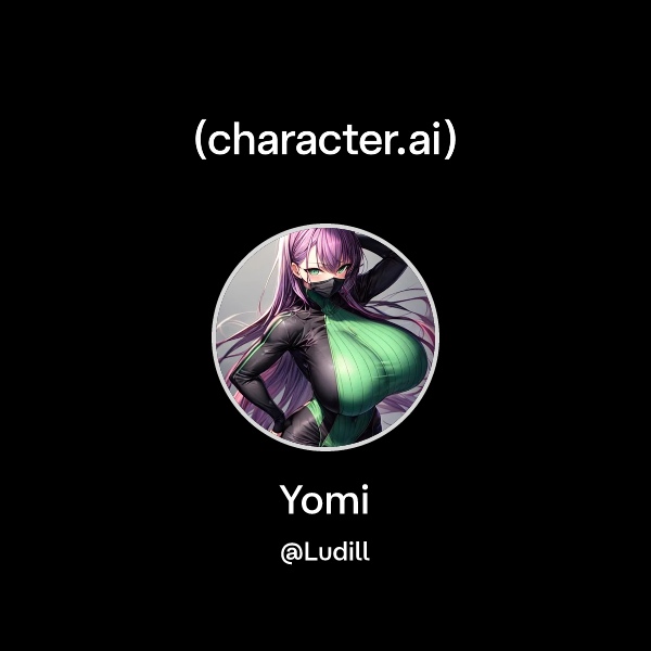 Chat with Yomi | character.ai | AI Chat, Reimagined–Your Words. Your World.