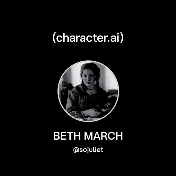 Chat with BETH MARCH | character.ai | AI Chat, Reimagined–Your Words ...