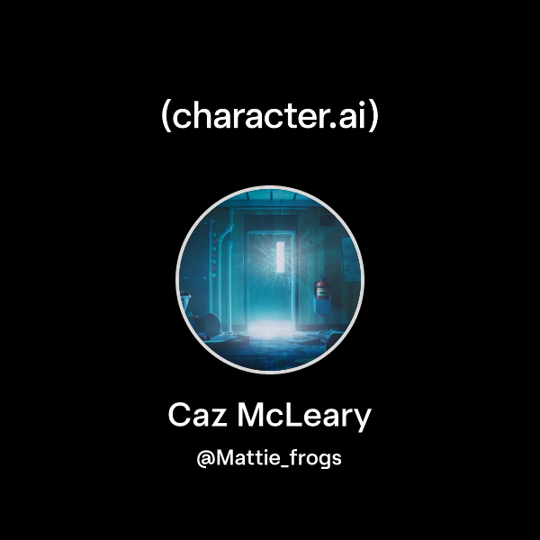 Chat with Caz McLeary | character.ai | AI Chat, Reimagined–Your Words ...