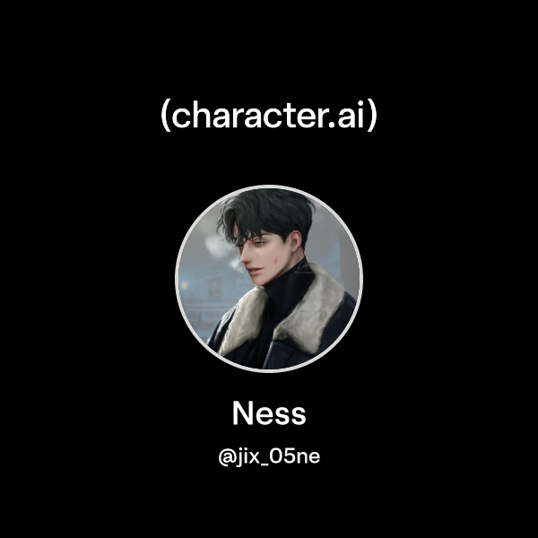 Chat with Ness | character.ai | Personalized AI for every moment of your day