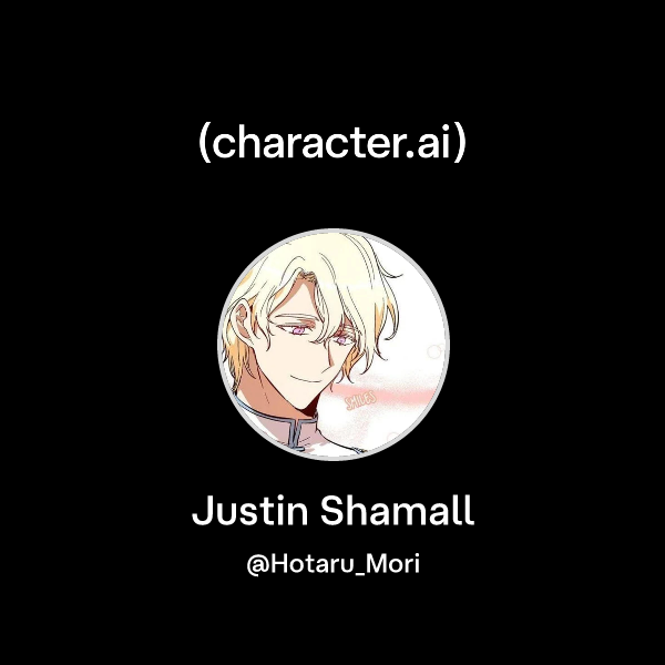 Chat with Justin Shamall | character.ai | Personalized AI for every ...