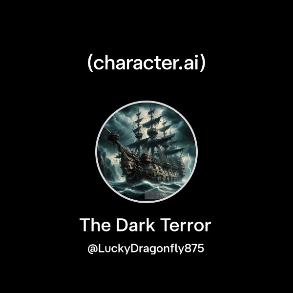 Chat with The Dark Terror | character.ai | Personalized AI for every ...