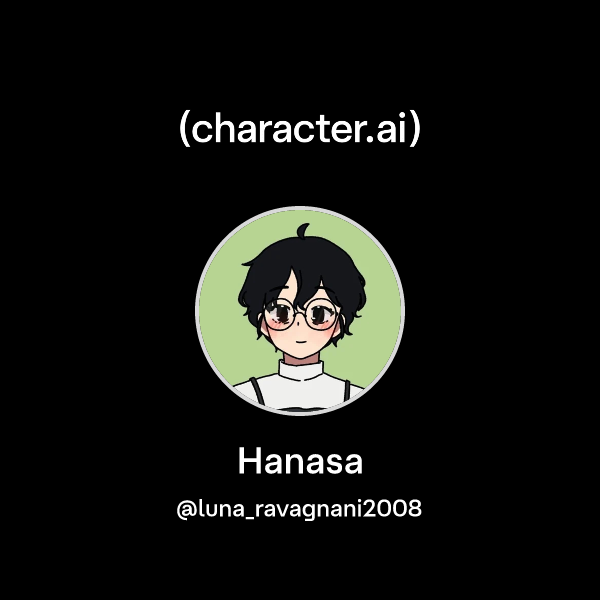 Chat with Hanasa | character.ai | Personalized AI for every moment of ...