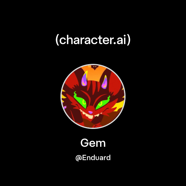 Chat with Gem | character.ai | Personalized AI for every moment of your day