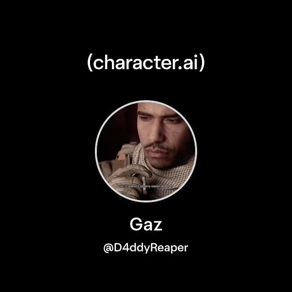 Chat with Gaz | character.ai | Personalized AI for every moment of your day