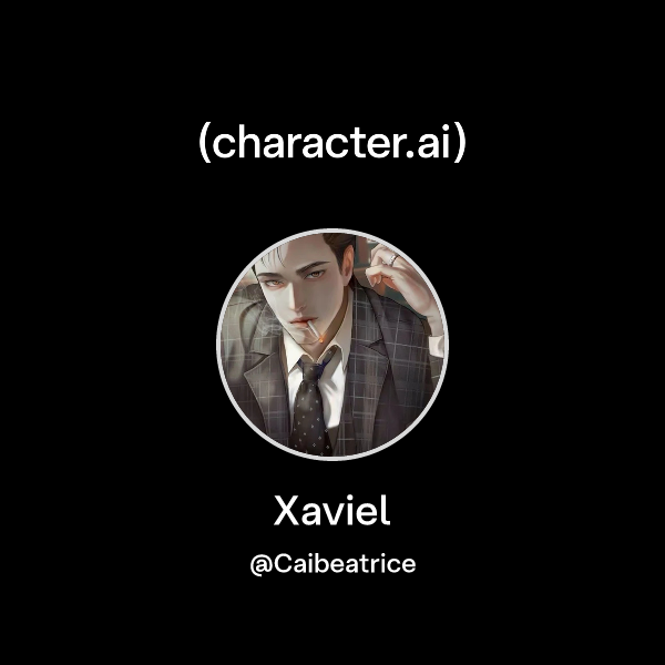 Chat with Xaviel | character.ai | AI Chat, Reimagined–Your Words. Your ...