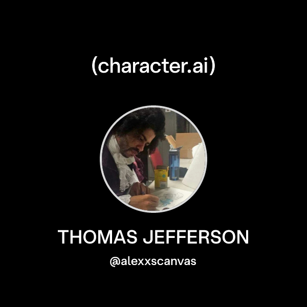 Chat with THOMAS JEFFERSON | character.ai | AI Chat, Reimagined–Your ...