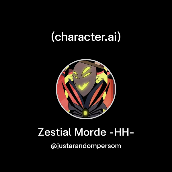 Chat with Zestial Morde -HH- | character.ai | Personalized AI for every ...