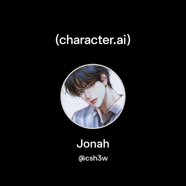 Chat with Jonah | character.ai | AI Chat, Reimagined–Your Words. Your ...