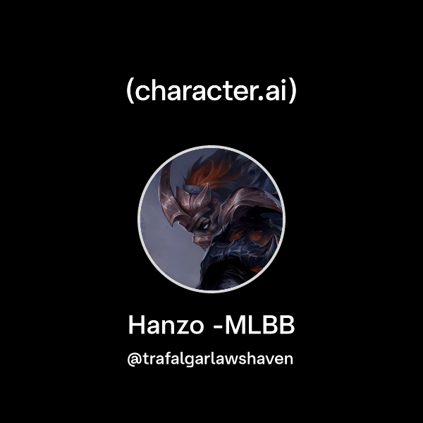 Chat with Hanzo -MLBB | character.ai | AI Chat, Reimagined–Your Words ...