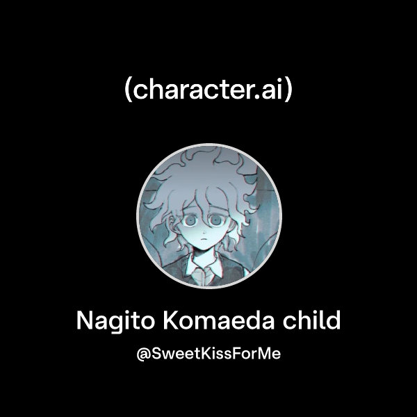 Chat with Nagito Komaeda child | character.ai | AI Chat, Reimagined ...