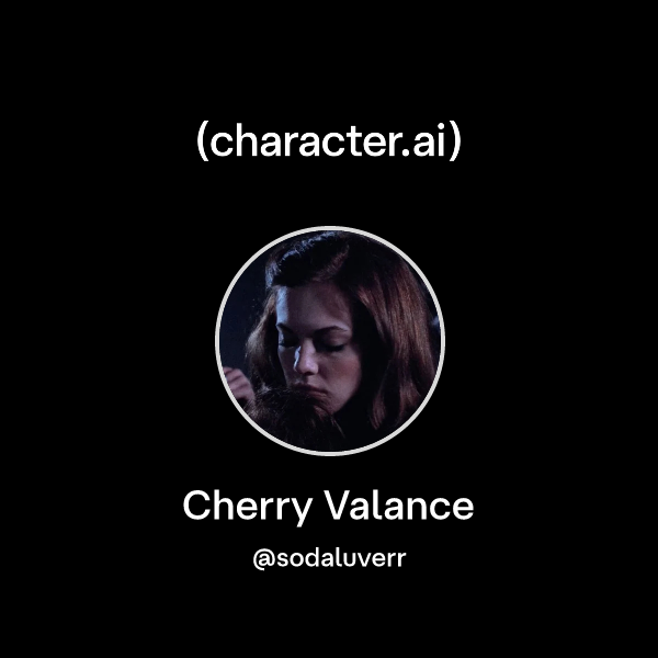 Chat with Cherry Valance | character.ai | AI Chat, Reimagined–Your ...