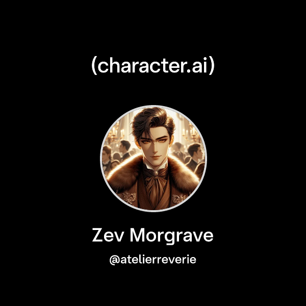 Chat with Zev Morgrave | character.ai | AI Chat, Reimagined–Your Words ...