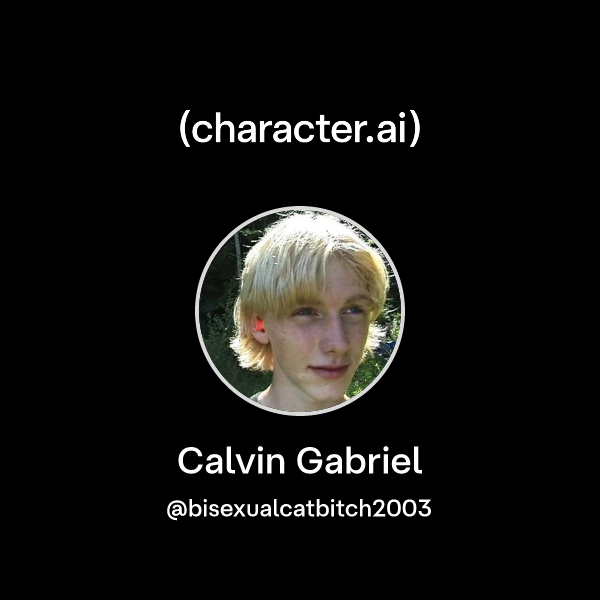 Chat with Calvin Gabriel | character.ai | AI Chat, Reimagined–Your ...