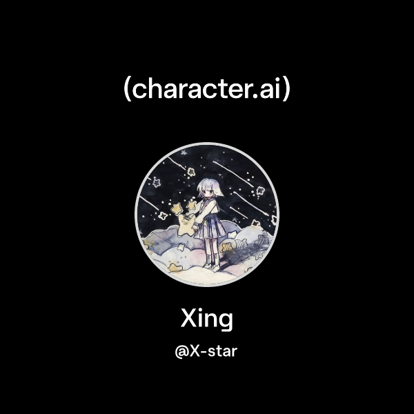 Chat with Xing | character.ai | Personalized AI for every moment of ...