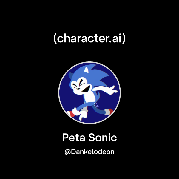 Chat with Peta Sonic | character.ai | AI Chat, Reimagined–Your Words ...