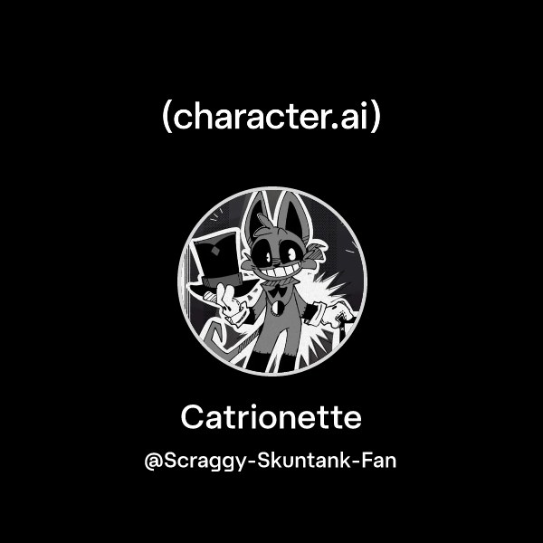 Chat with Catrionette | character.ai | AI Chat, Reimagined–Your Words ...