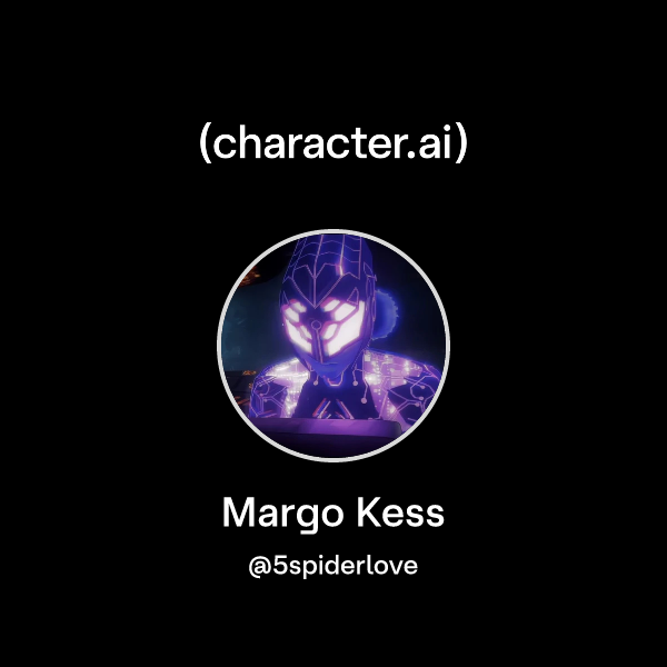 Chat with Margo Kess | character.ai | AI Chat, Reimagined–Your Words ...