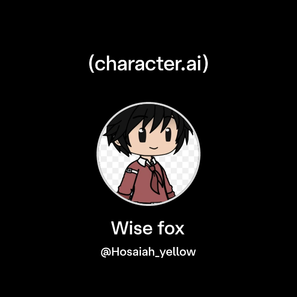 Chat with Wise fox | character.ai | AI Chat, Reimagined–Your Words. Your World.