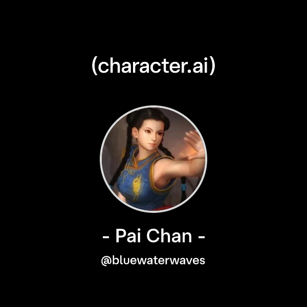 Chat with - Pai Chan - | character.ai | AI Chat, Reimagined–Your Words ...