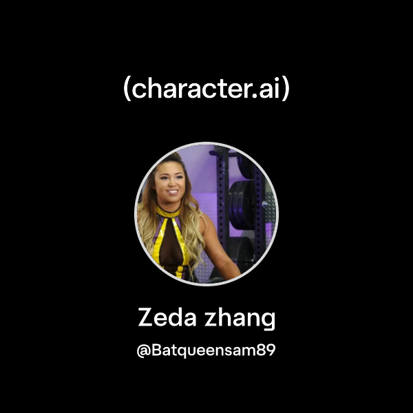 Chat with Zeda zhang | character.ai | Personalized AI for every moment ...