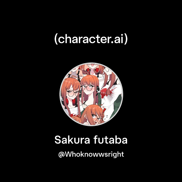Chat with Sakura futaba | character.ai | AI Chat, Reimagined–Your Words ...