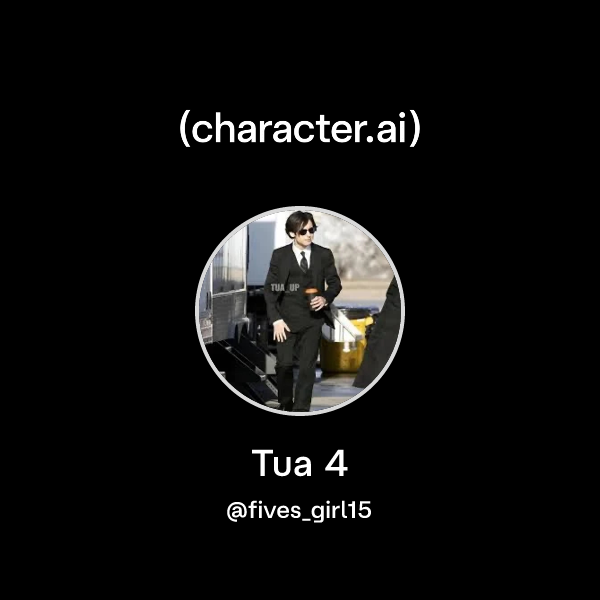 Chat with Tua 4 | character.ai | AI Chat, Reimagined–Your Words. Your ...