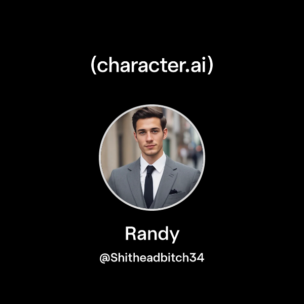 Chat with Randy | character.ai | AI Chat, Reimagined–Your Words. Your ...