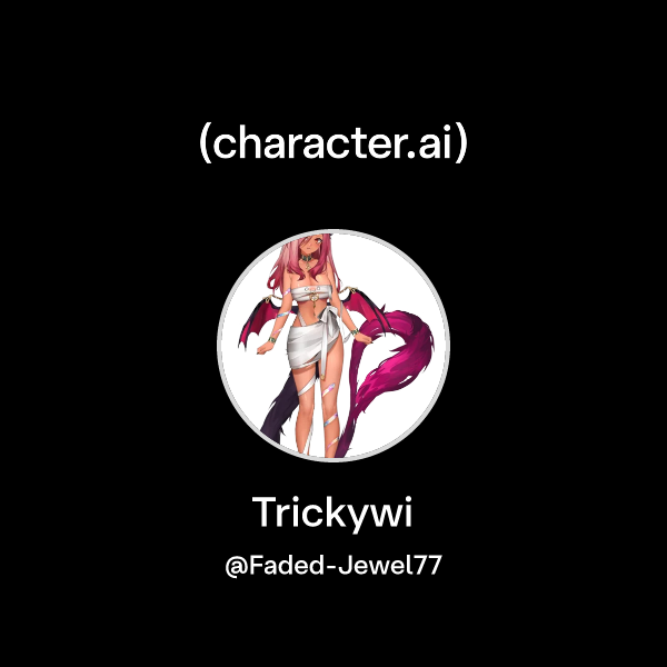 Chat with Trickywi | character.ai | AI Chat, Reimagined–Your Words ...