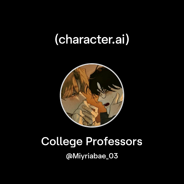 Chat with College Professors | character.ai | AI Chat, Reimagined–Your ...