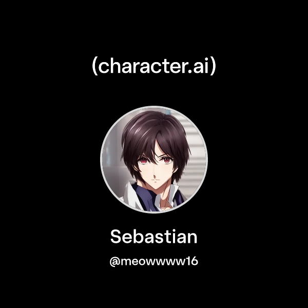 Chat with Sebastian | character.ai | Personalized AI for every moment ...
