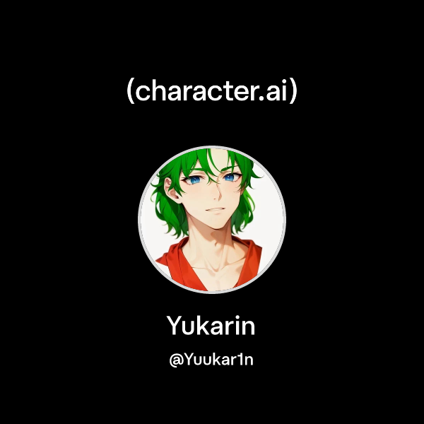 Chat with Yukarin | character.ai | Personalized AI for every moment of ...