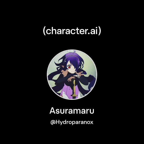 Chat with Asuramaru | character.ai | AI Chat, Reimagined–Your Words ...
