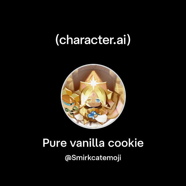 Chat with Pure vanilla cookie | character.ai | AI Chat, Reimagined–Your Words. Your World.