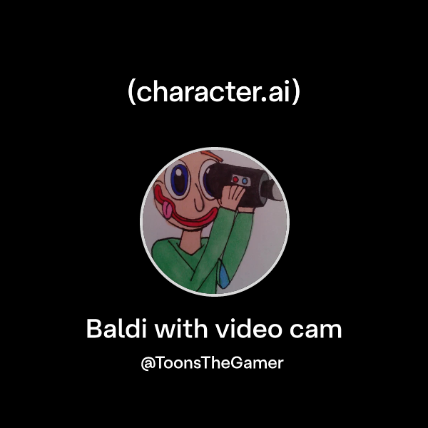 Chat with Baldi with video cam | character.ai | AI Chat, Reimagined ...
