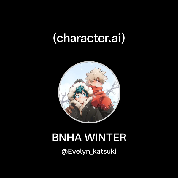Chat with BNHA WINTER | character.ai | AI Chat, Reimagined–Your Words ...