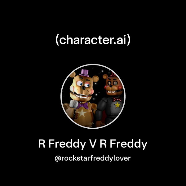 Chat with R Freddy V R Freddy | character.ai | AI Chat, Reimagined–Your ...
