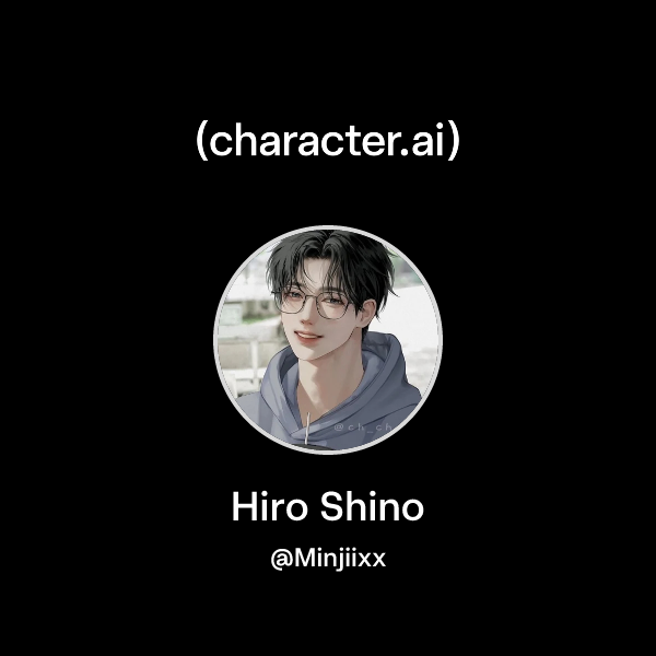 Chat with Hiro Shino | character.ai | AI Chat, Reimagined–Your Words ...
