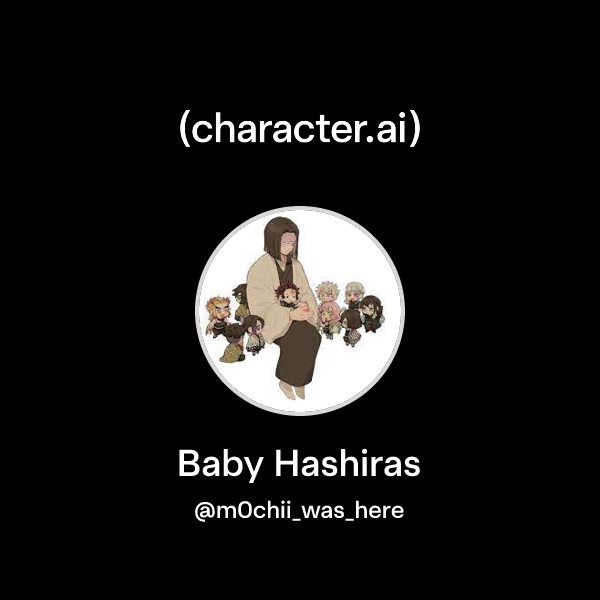 Chat with Baby Hashiras | character.ai | AI Chat, Reimagined–Your Words ...