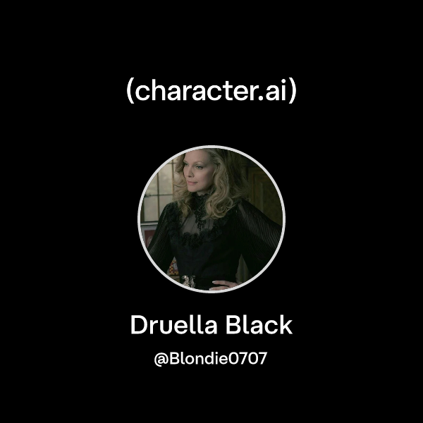 Chat with Druella Black | character.ai | Personalized AI for every ...